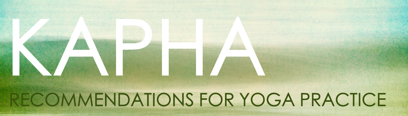 How to balance kapha in your yoga practice - Sequence Wiz